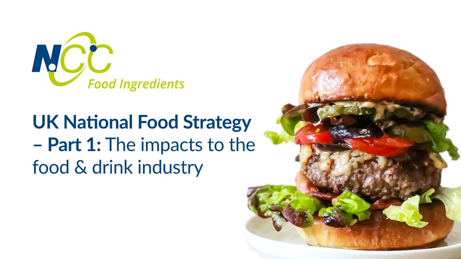 UK National Food Strategy – The impacts to the food & drink industry ...