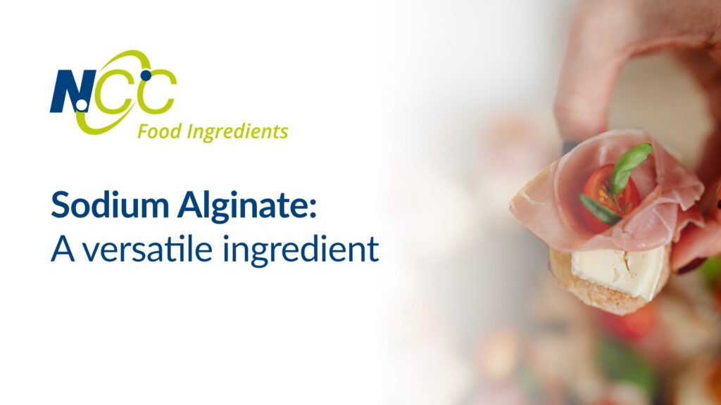 Sodium Alginate: A Versatile Ingredient - NCC Food Ingredients